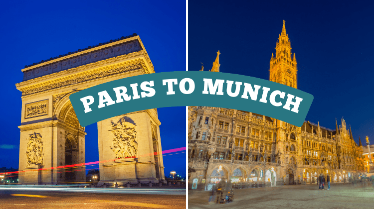 Paris to Munich by Train | Tickets, Routes Explained