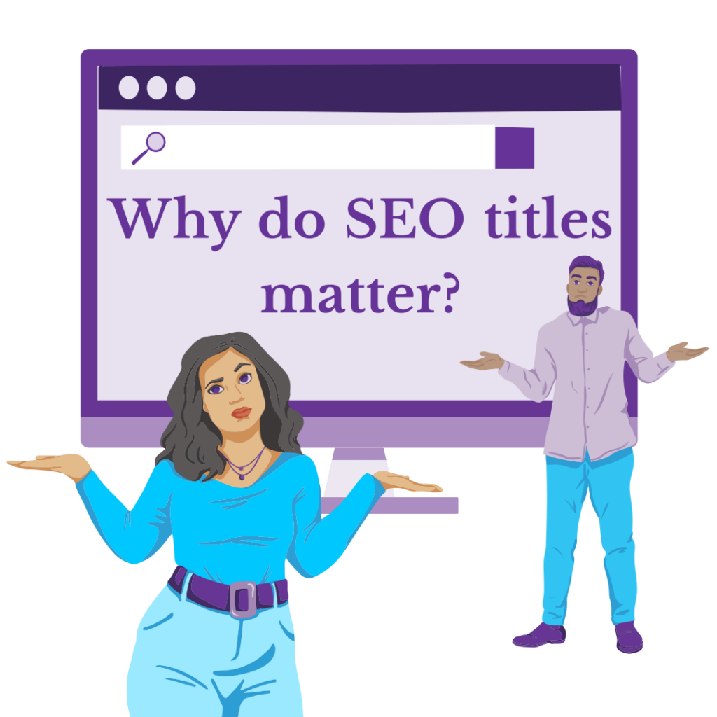 Why SEO Titles Matter for Your Business Growth | K. M. Wade