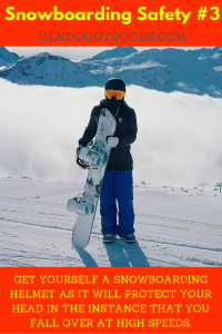 Snowboarding Safety Techniques You Really Need To Know