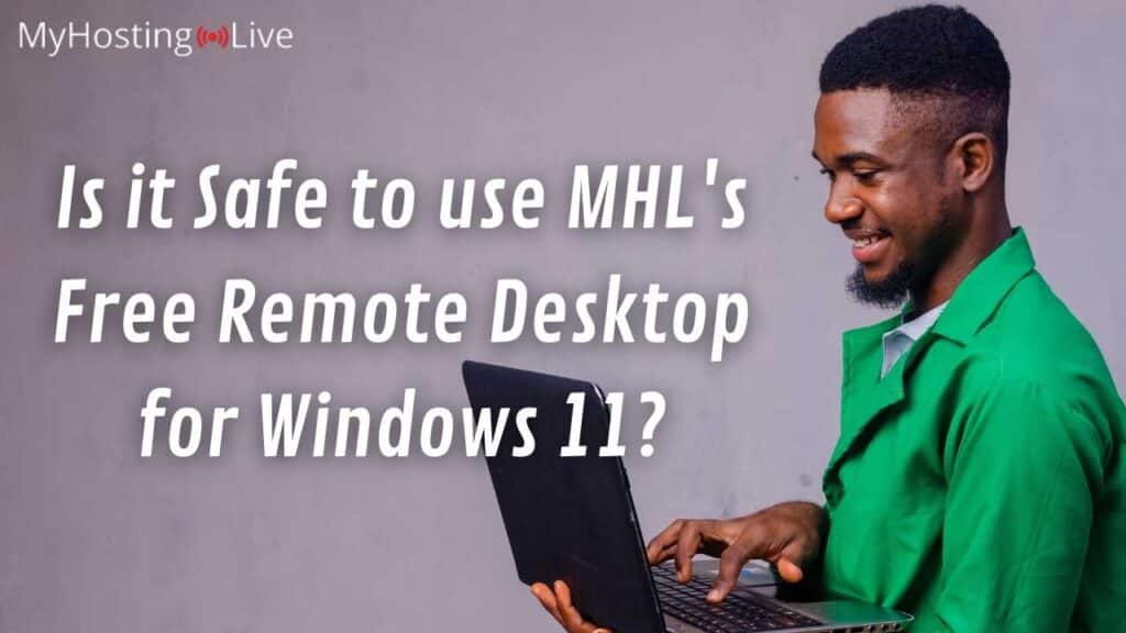Best Free Remote Desktop for Windows 11