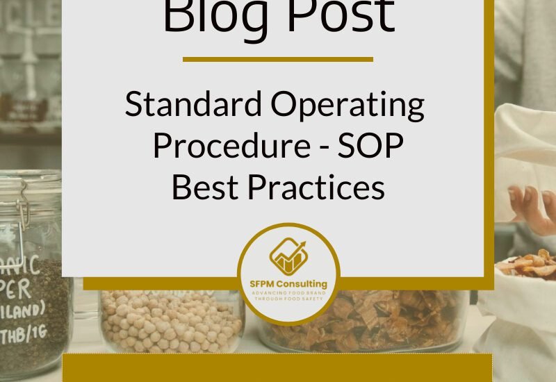 Standard Operating Procedure- SOP Best Practices | SFPM Consulting