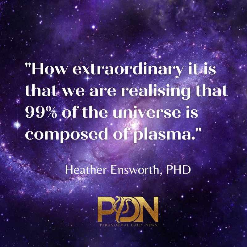 Plasma Physics: The New Science Of Heaven and Humankind