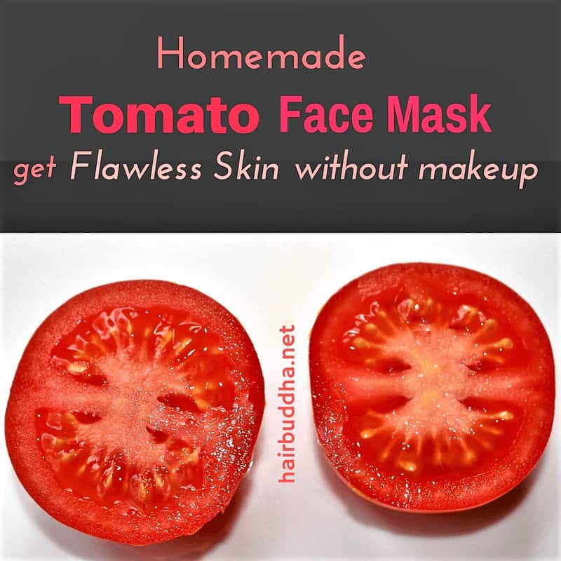 Tomato Face Mask: Get Flawless Skin Without Makeup - hair buddha