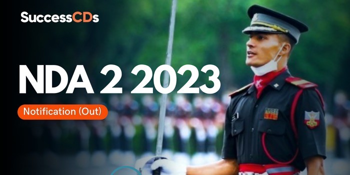 NDA 2 2023 Exam Date, Registration, Eligibility