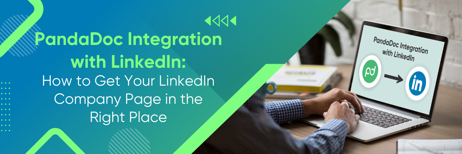 How to Integrate Pandadoc with LinkedIn